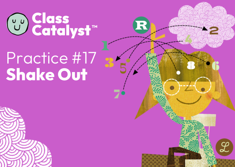 Shake Away Your Worries – Class Catalyst